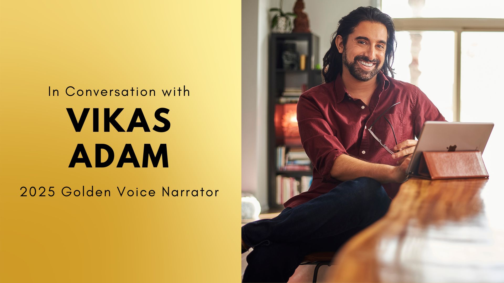 AudioFile Magazine - Interview with Vikas Adam, 2025 Golden Voice